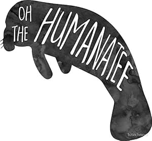 Amazon.com - Oh, The HuMANATEE Pun - Sticker Graphic - Auto, Wall ...