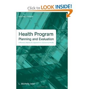 Health Program Planning and Evaluation 2nd Second edition byIssel ...