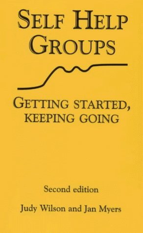 Amazon | Self Help Groups: Getting Started, Keeping Going | Wilson ...