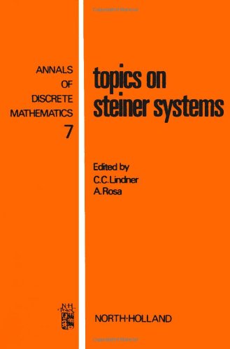 Topics on Steiner Systems (Annals of Discrete Mathematics): Lindner ...
