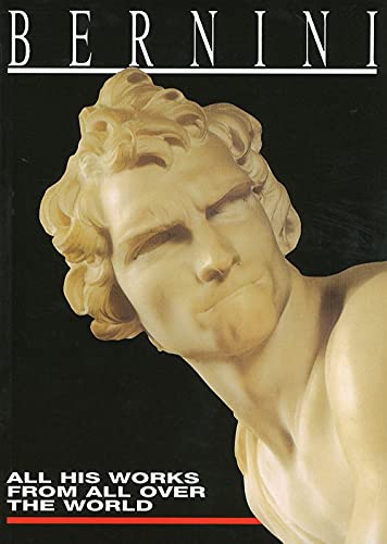 Bernini. All his works from all over the world: A. Zanella ...