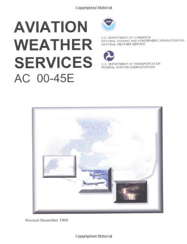 Aviation Weather Services: Federal Aviation Administration ...