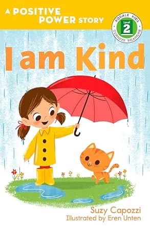 I Am Kind (Rodale Kids Curious Readers/Level 2): Capozzi, Suzy, Unten ...
