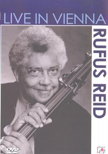 Amazon.com: Rufus Reid - Live In Vienna [DVD] : Rufus Reid: Movies & TV