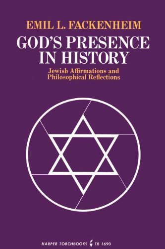God's Presence in History: Jewish Affirmations and Philosophical ...