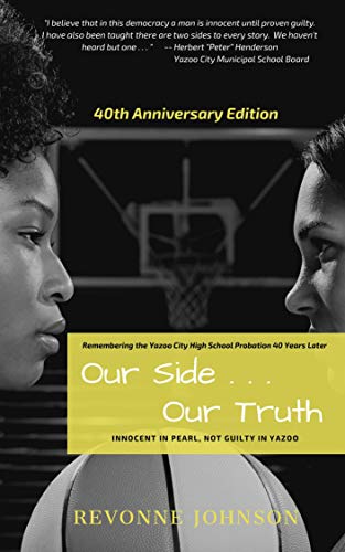 Amazon.com: Our Side . . . Our Truth: Innocent in Pearl, Not Guilty in ...