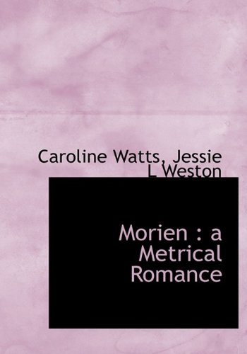Amazon.co.jp: Morien: A Metrical Romance : Watts, Caroline, Weston ...