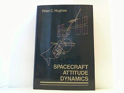 Amazon | Spacecraft Attitude Dynamics | Hughes, Peter C. | Astrophysics ...