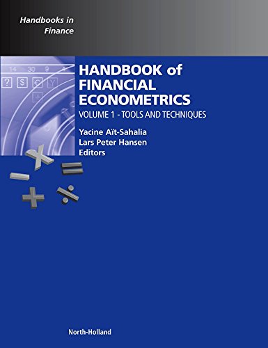 Handbook of Financial Econometrics, Vol. 1: Tools and Techniques ...