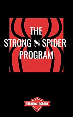 The Strong Spider Program: Training Log Only : Amazon.in: Books