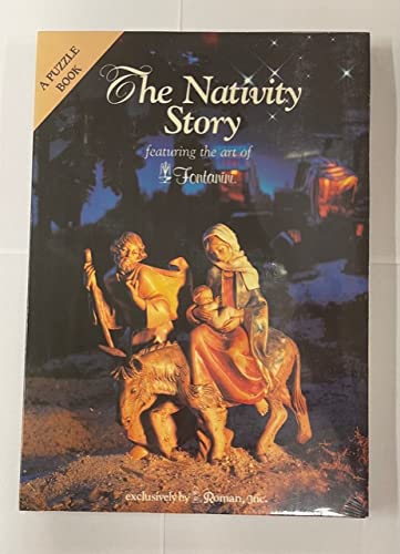 The Nativity Story : Featuring the Art of Fontanini (PUZZLE BOOK): The ...
