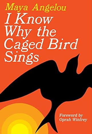 tailieutuhoc.com: I Know Why the Caged Bird Sings : Maya Angelou, Oprah Winfrey