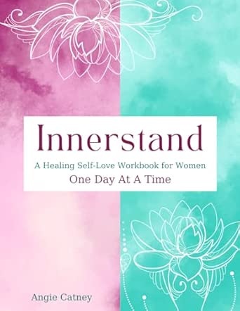 Amazon.com: Innerstand: A Healing Self-Love Workbook for Women - One ...