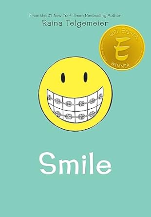Smile: A Graphic Novel: Telgemeier, Raina, Telgemeier, Raina ...