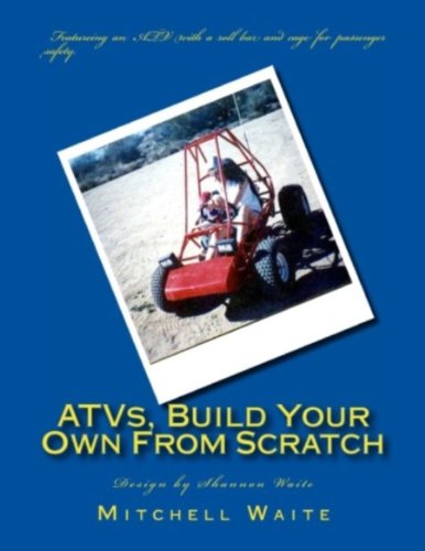 Amazon.com: ATV's Build Your Own From Scratch eBook : Waite, Mitchell ...