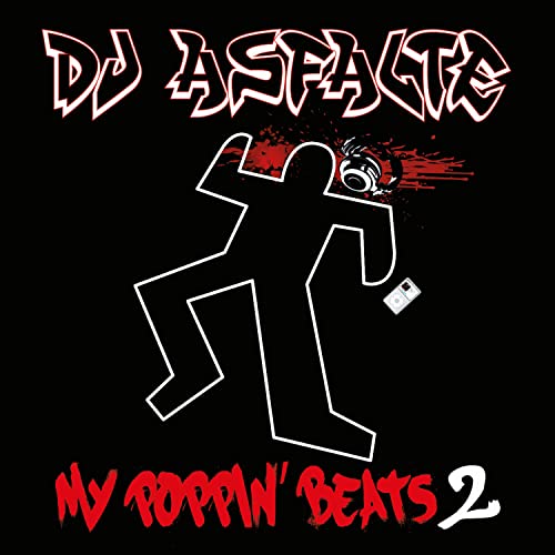 Amazon.com: My Poppin' Beats 2 : DJ Asfalte: Digital Music