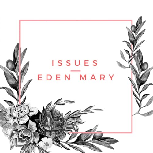 Play Issues (Acoustic) by Eden Mary on Amazon Music