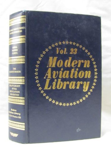 Modern Aviation Library Volume Twenty Three Book Number 223: Taylor ...