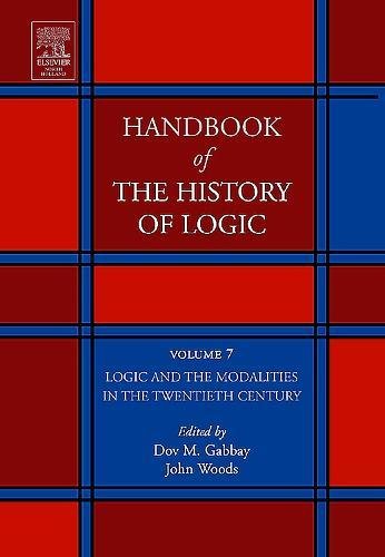 Amazon.com: Logic and the Modalities in the Twentieth Century (Volume 7 ...