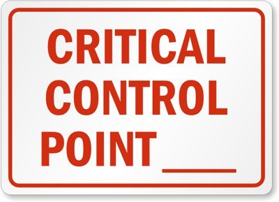 SmartSign "Critical Control Point" Sign: Industrial Warning Signs ...