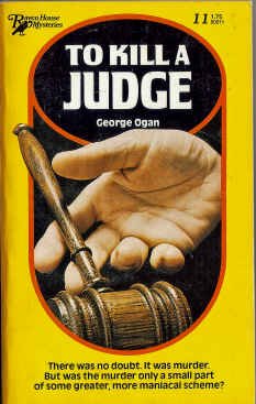 To Kill a Judge (Raven House Mysteries, #11): George Ogan ...