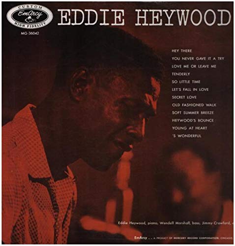 Eddie Heywood, Eddie Heywood Piano, Wendell Marshall Bass, Jimmy ...
