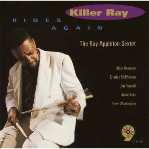 Ray Appleton, Ray Appleton Sextet, Lester Lee, Buddy Montgomery, Slide ...