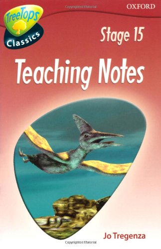 Oxford Reading Tree: Level 15: TreeTops Classics: Teaching Notes ...