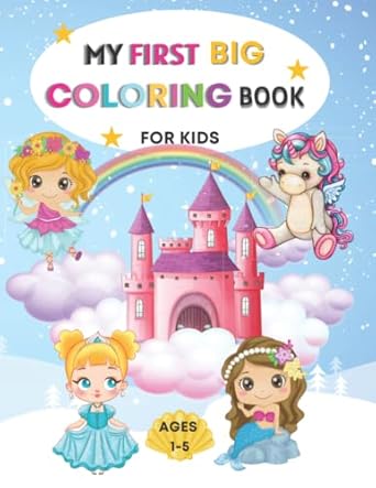My First Big Coloring book for kids girls Ages 1-5: Fairies, Mermaids ...