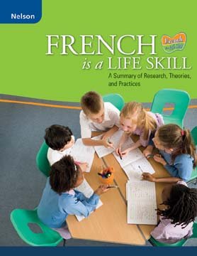 French is a Life Skill: A Summary of Research, Theories, and Practices ...