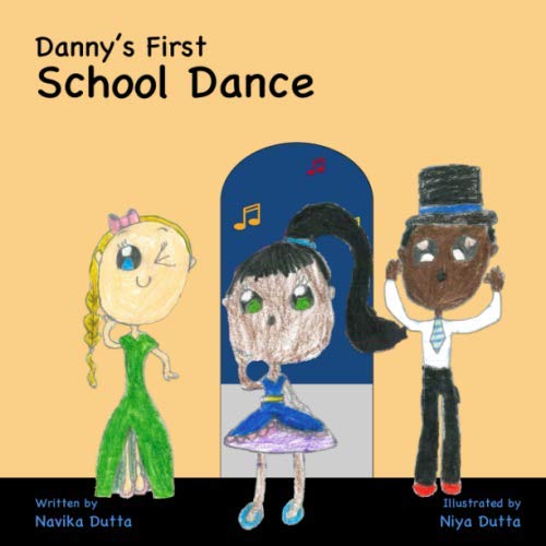 Danny's First School Dance: Dutta, Mrs Navika, Dutta, Niya ...
