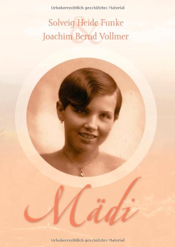 Amazon.com: Mädi: 9783732220199: Joachim Bernd Vollmer, Solveig Heide ...