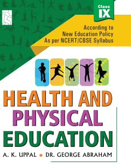 Health and Physical Education Class-9th (Textbook for Physical ...