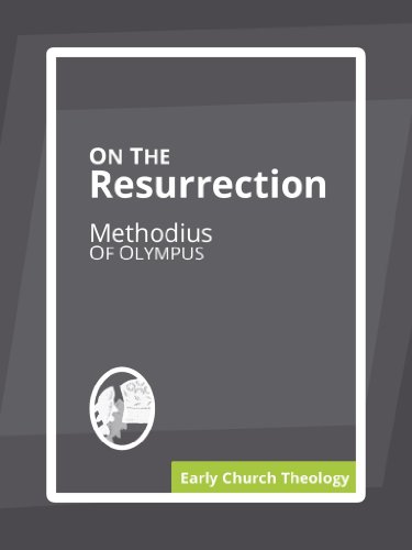 On the Resurrection eBook : Of Olympus, Methodius: Amazon.in: Books