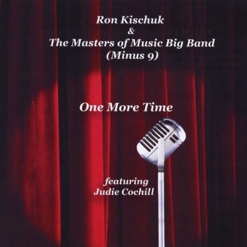 Ron Kischuk, Ron Kischuk & the Masters of Music Big Band (Minus, E.Y ...