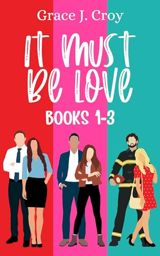 Amazon.com: It Must Be Love Series Books 1-3 Boxed Set eBook : Croy, Grace J.: Kindle Store