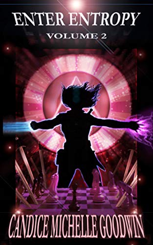 Amazon.com: Enter Entropy: Volume Two eBook : Goodwin, Candice Michelle ...