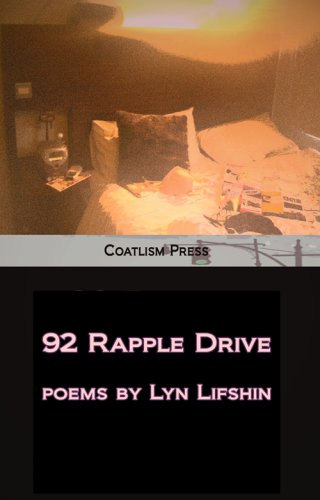 92 Rapple Drive: Lyn Lifshin: 9780980207316: Amazon.com: Books