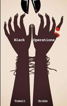 Black Operations : Brahm, Tommit: Amazon.in: Books