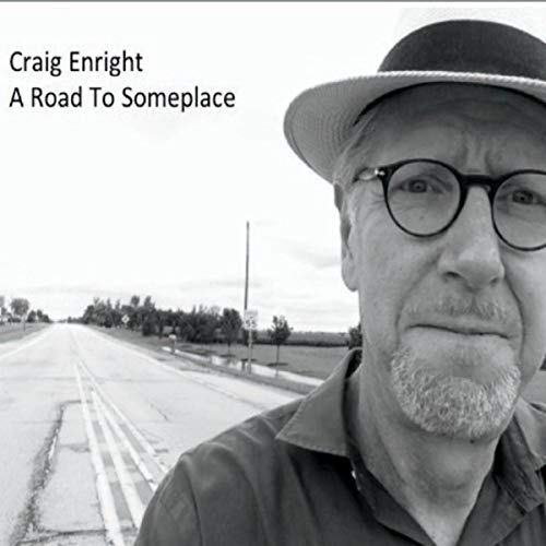 Amazon.com: A Road to Someplace : Craig Enright: Digital Music