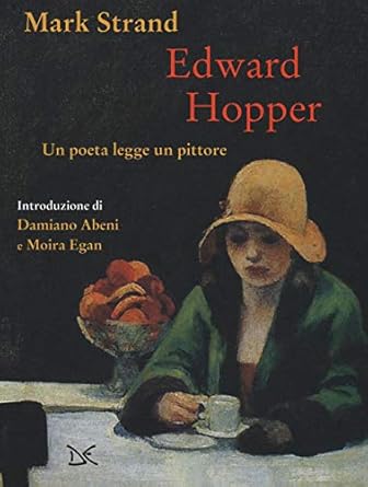 EDWARD HOPPER: Amazon.co.uk: Strand, Mark: 9788868435592: Books