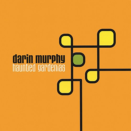 Amazon.com: Haunted Gardenias : Darin Murphy: Digital Music