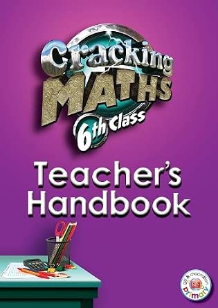Cracking Maths 6th Class Teacher's Handbook: Amazon.co.uk: O'Doherty ...