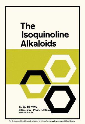 The Isoquinoline Alkaloids: A Course in Organic Chemistry eBook ...