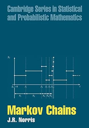 Amazon.com: Markov Chains (Cambridge Series in Statistical and Probabilistic Mathematics, Series ...