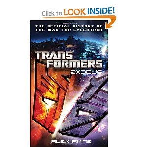 TransformersExodus: TheOfficial History of theWar for Cybertron ...