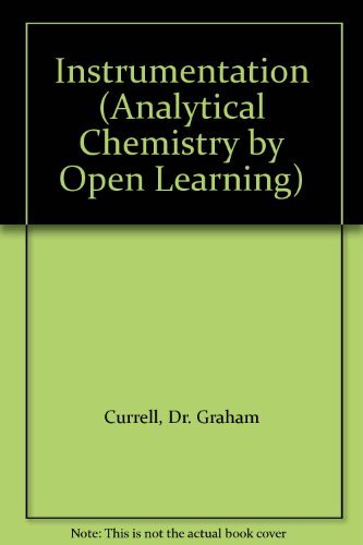 Amazon.com: Instrumentation (Analytical Chemistry by Open Learning ...