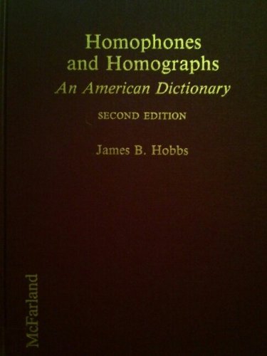 Homophones and Homographs, 2nd Edition: James B. Hobbs: Amazon.com: Books