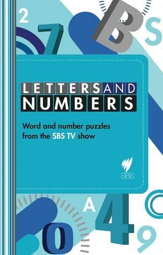 Letters and Numbers: Word and Number Puzzles From the SBS TV Show ...