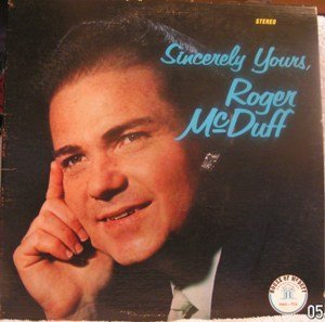 Roger McDuff - Sincerely Yours, ROGER McDUFF - Amazon.com Music